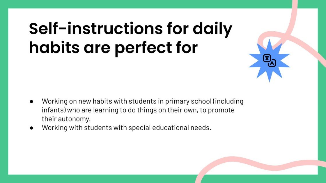 Self-instructions: Why, When and How to Use Them