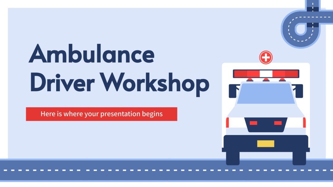 Ambulance Driver Workshop | Google Slides & PPT