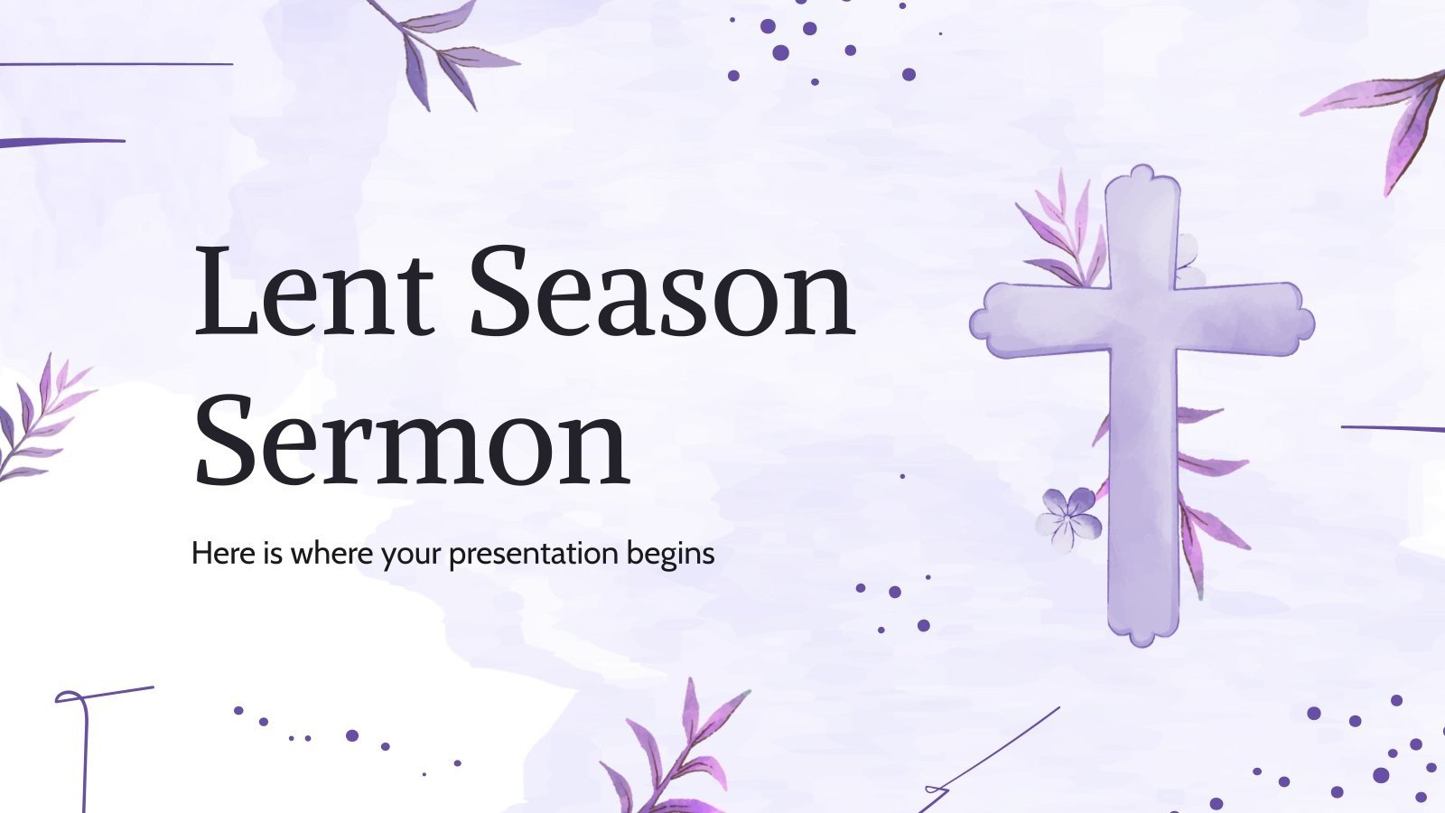 Lent Season Sermon | Google Slides & PowerPoint template