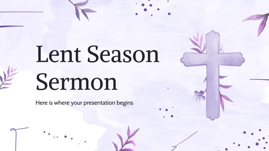 Lent Season Sermon | Google Slides & PowerPoint template