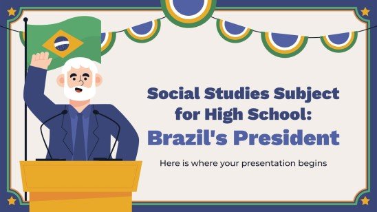 Social Studies Subject: Brazil's President