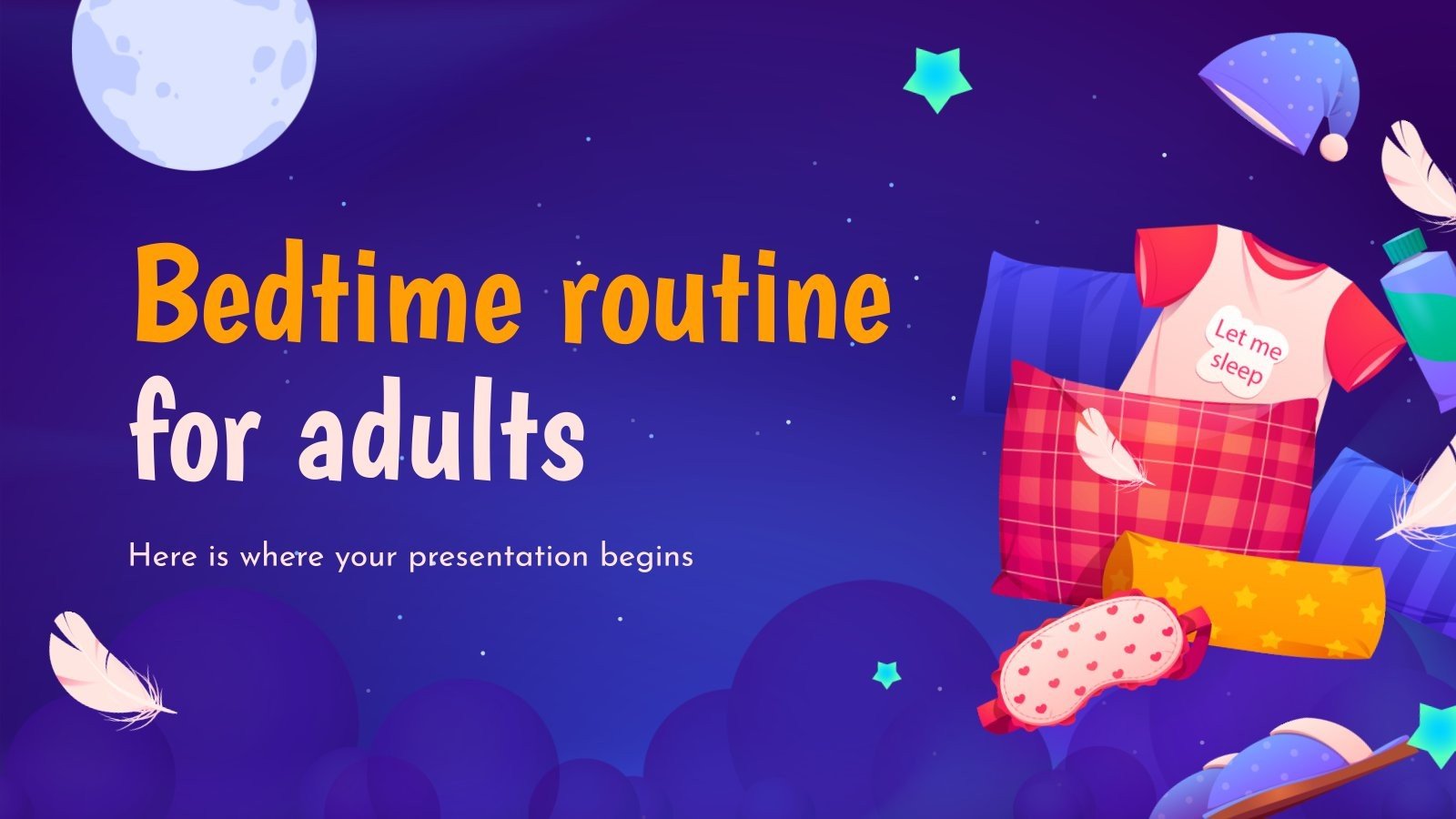 Bedtime Routine for Adults | Google Slides and PowerPoint