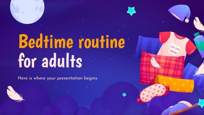 Bedtime Routine for Adults | Google Slides and PowerPoint