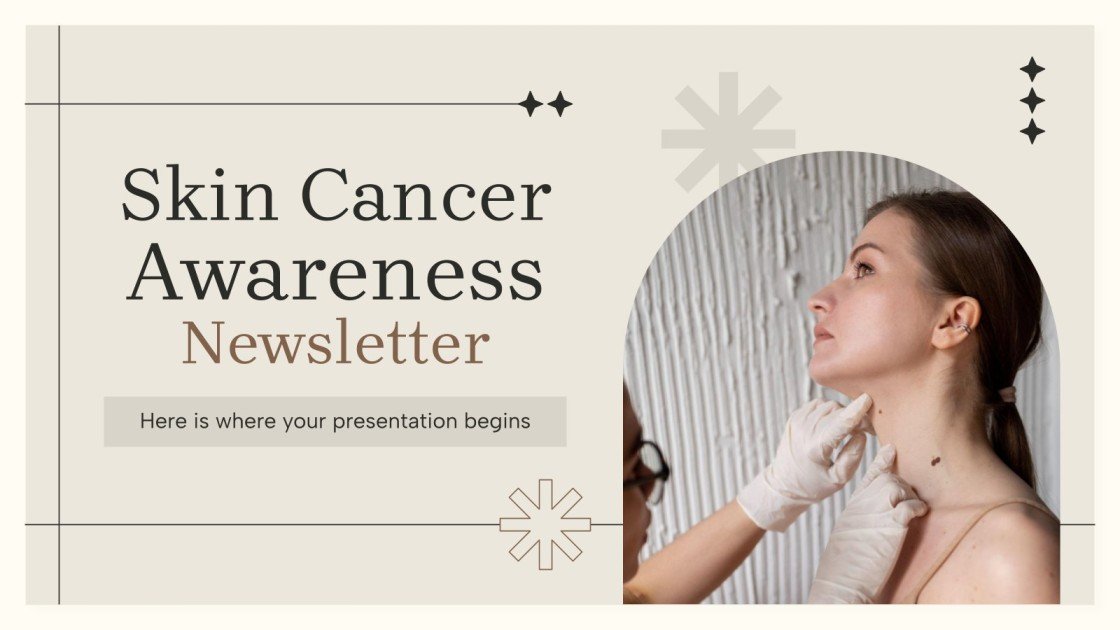 Skin Cancer Awareness Newsletter | Google Slides & PPT