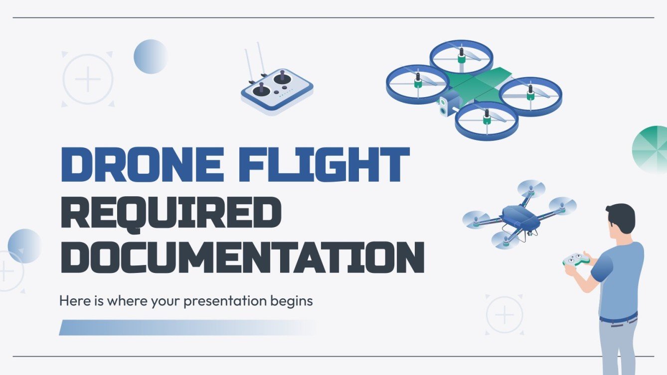 Drone Flight Required Documentation | Google Slides & PPT