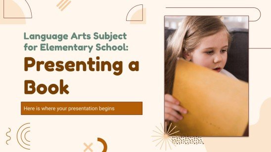 Language Arts for Elementary School: Presenting a Book