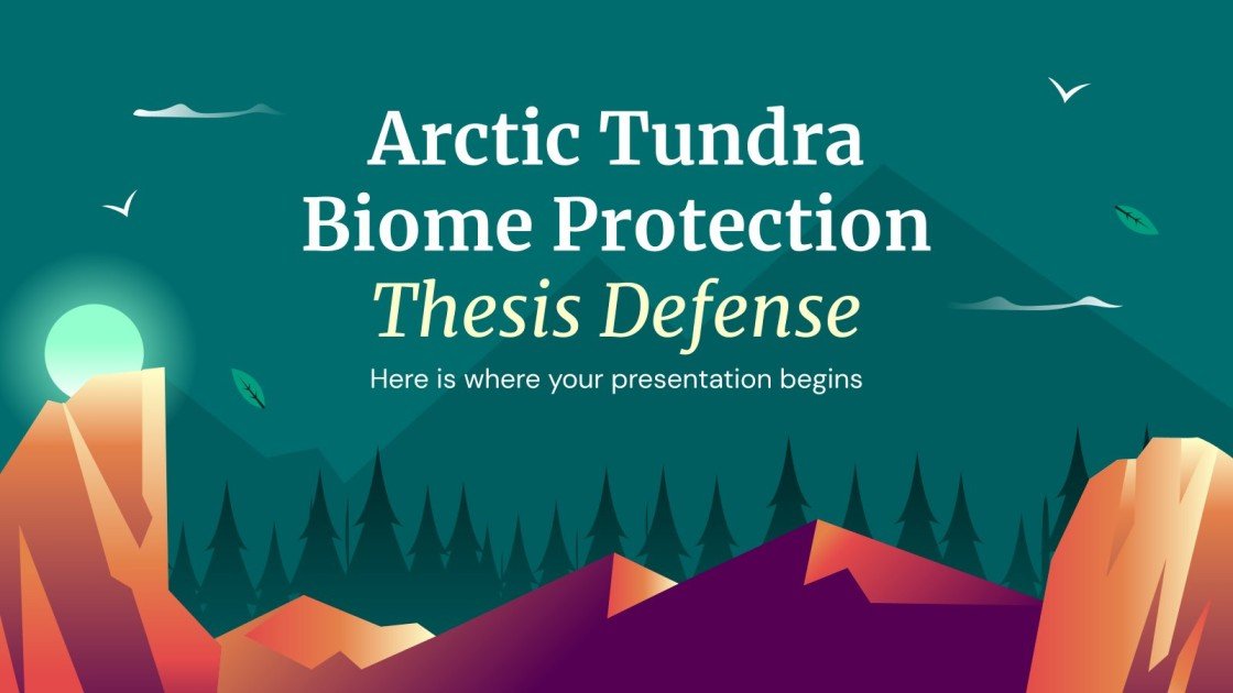 Arctic Tundra Biome Protection Thesis | Google Slides & PPT