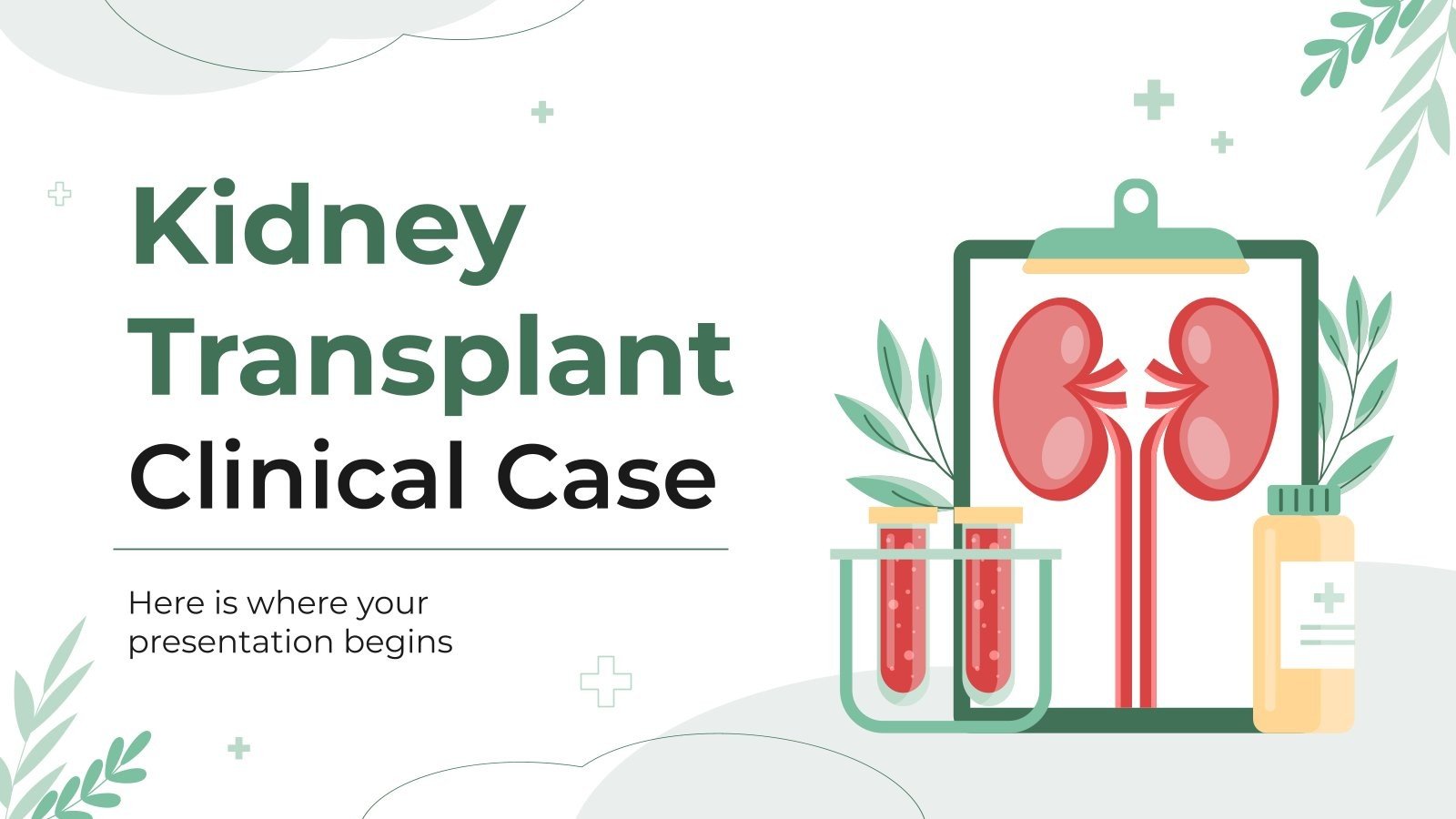 Kidney Transplant Clinical Case | Google Slides & PowerPoint