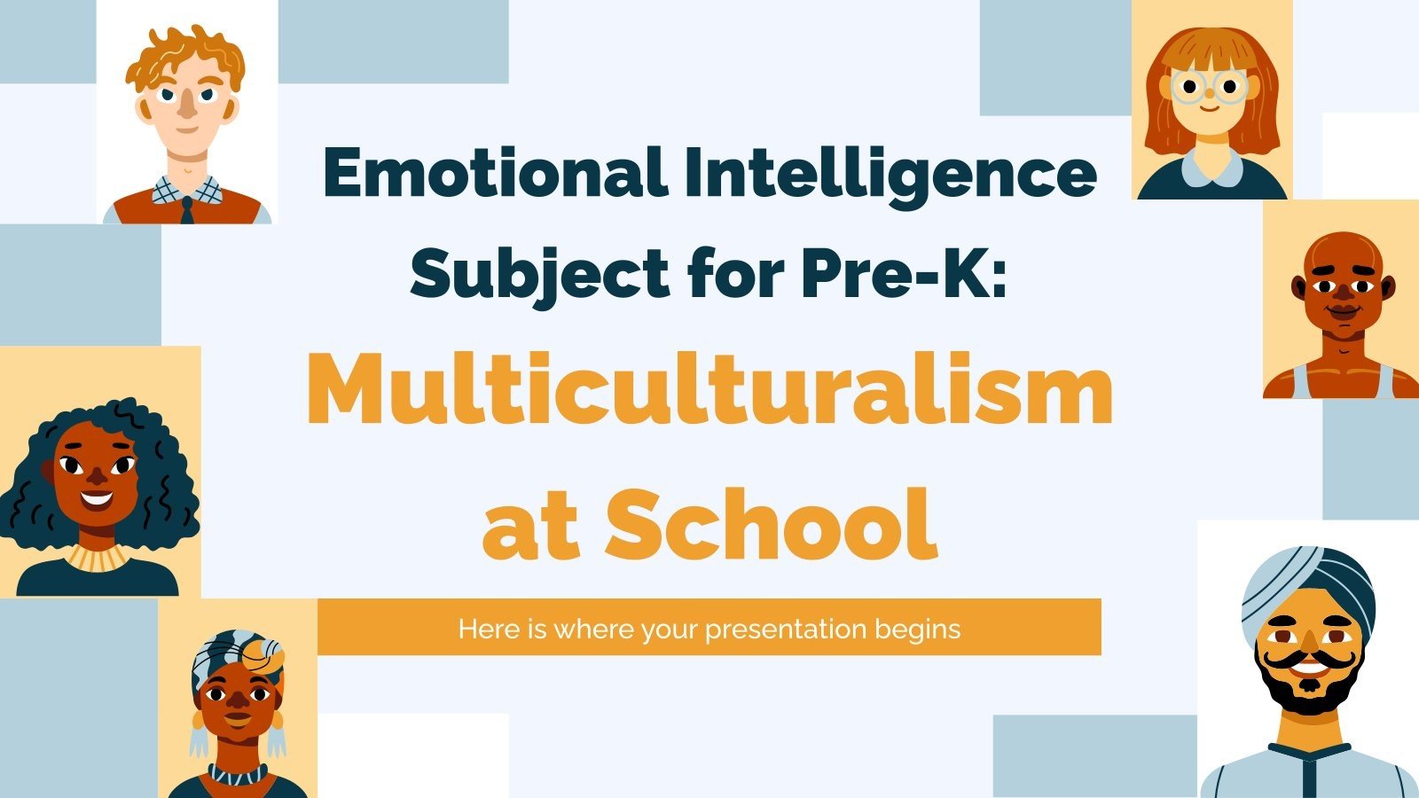 Emotional Intelligence for Pre-K: Multiculturalism at School