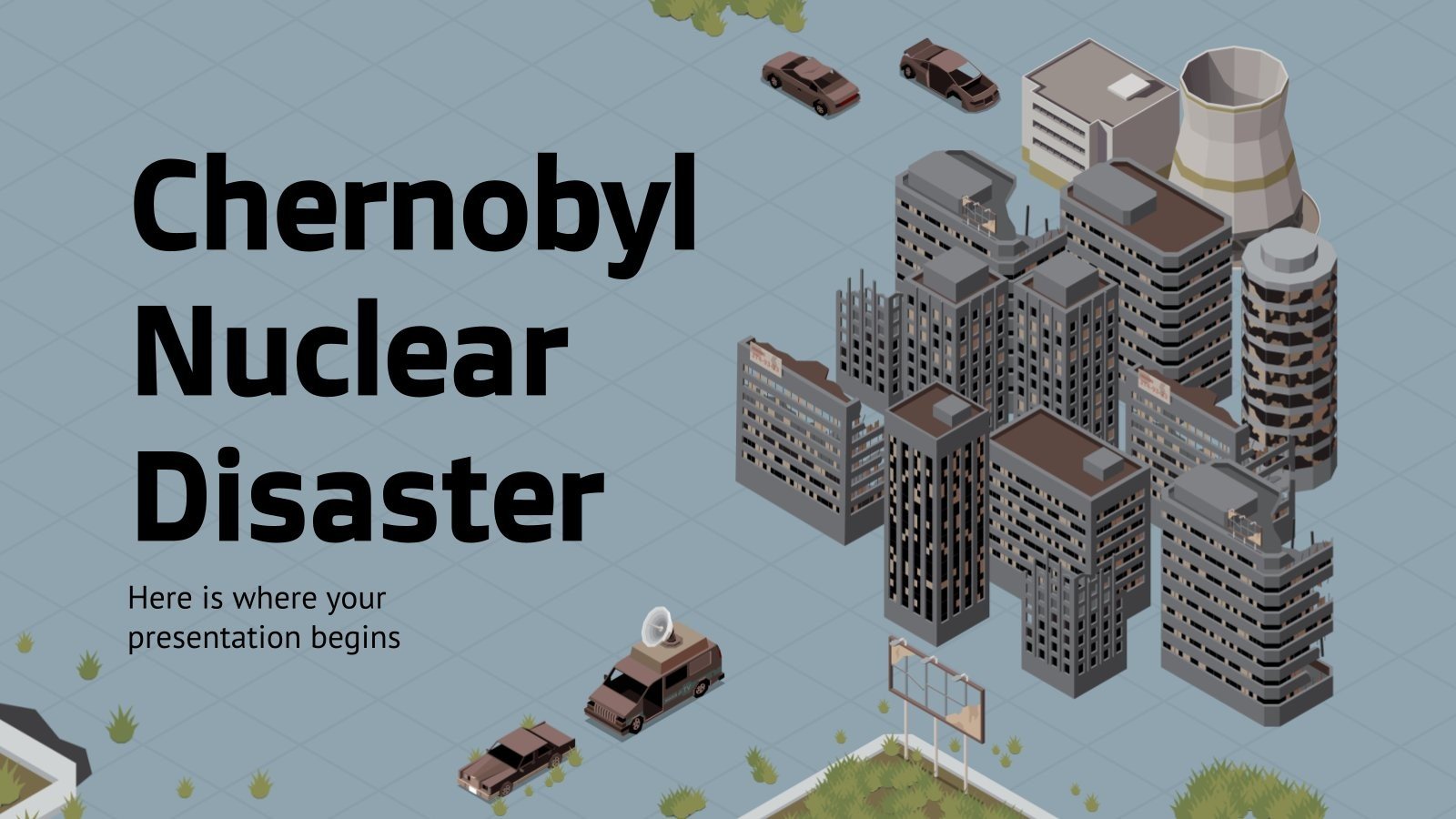 Chernobyl Nuclear Disaster | Google Slides & PPT