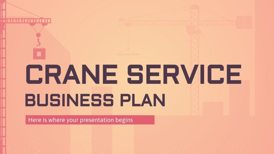 Crane Service Business Plan | Google Slides & PowerPoint
