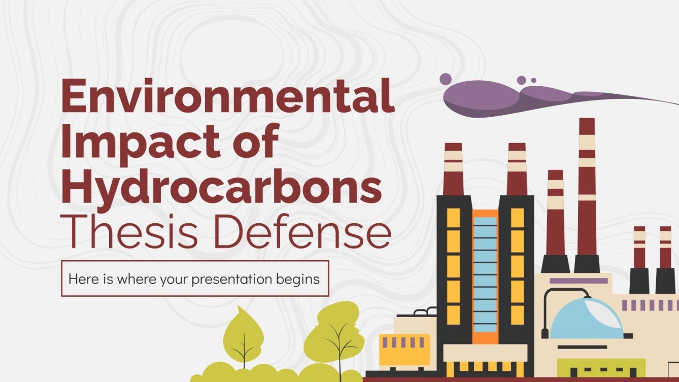Environmental Impact of Hydrocarbons Thesis Defense