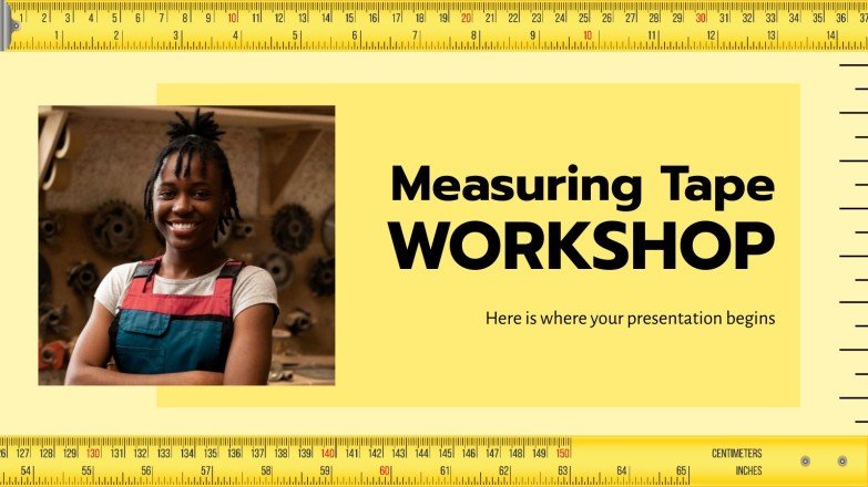 Measuring Tape Workshop | Google Slides & PPT