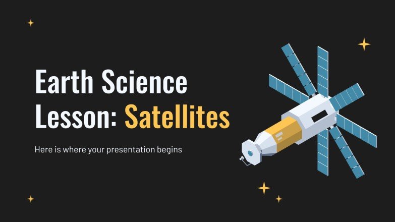 Earth Science Lesson: Satellites | Google Slides & PPT