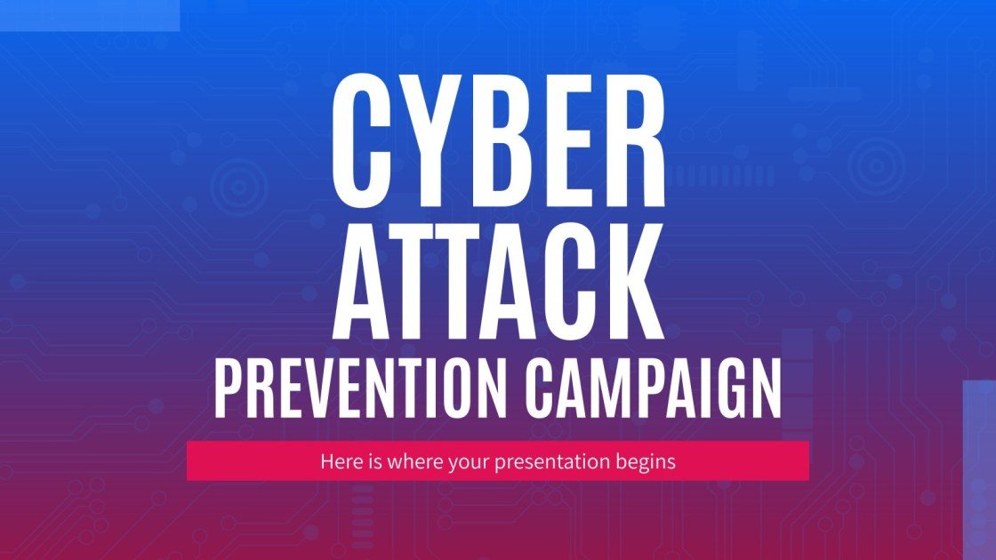 Cyber Attack Prevention Campaign | Google Slides & PPT