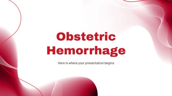 Hemorragia obstétrica | Google Slides y PowerPoint