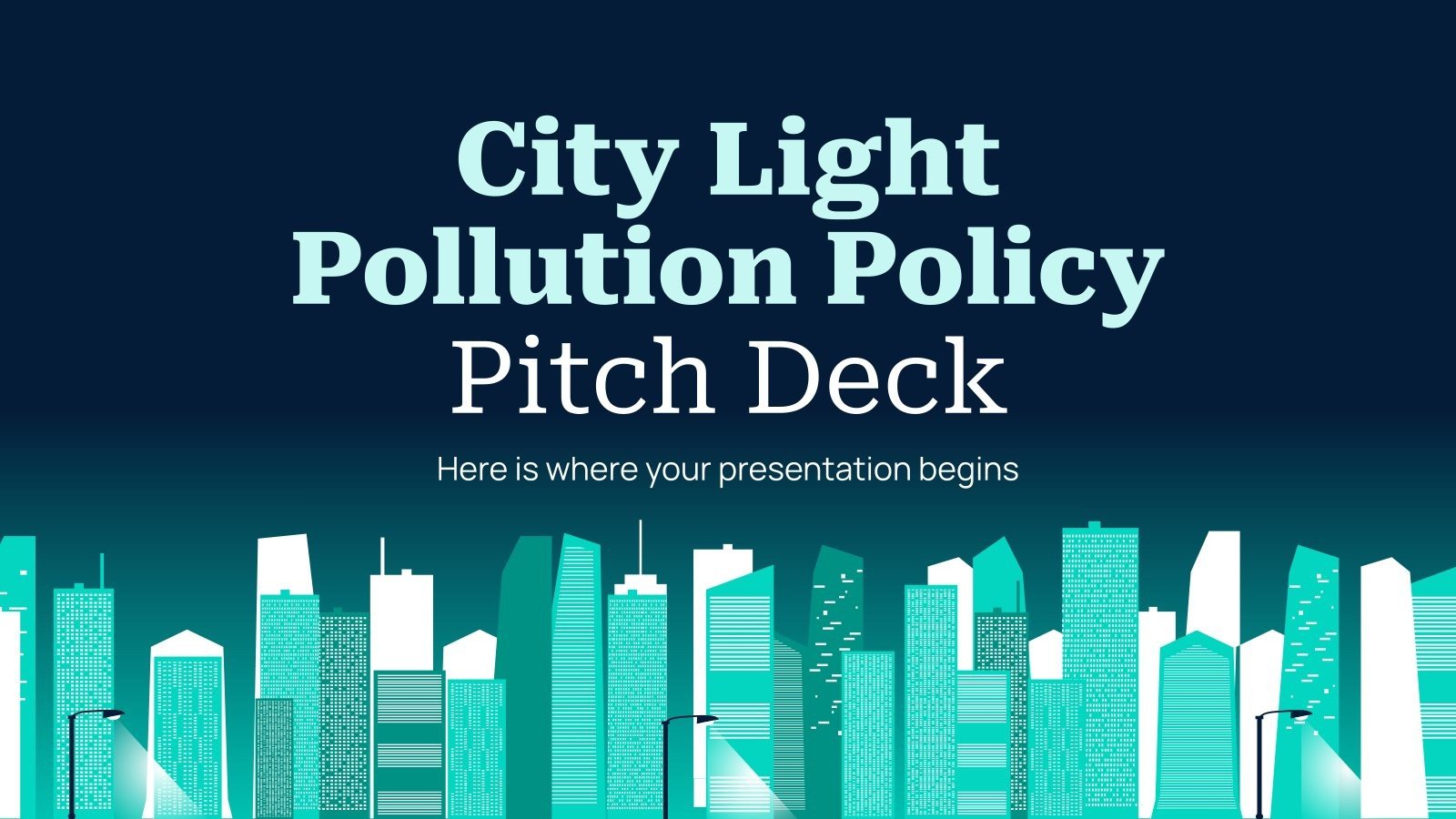 City Light Pollution Policy Pitch Deck | Google Slides & PPT