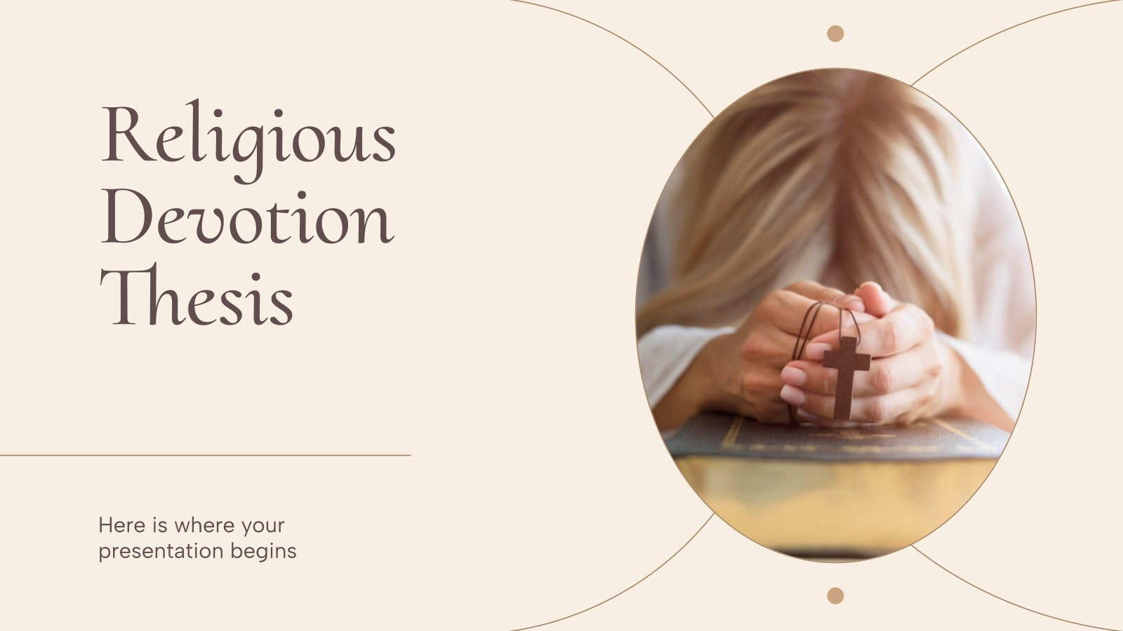 Religious Devotion Thesis | Google Slides & PPT