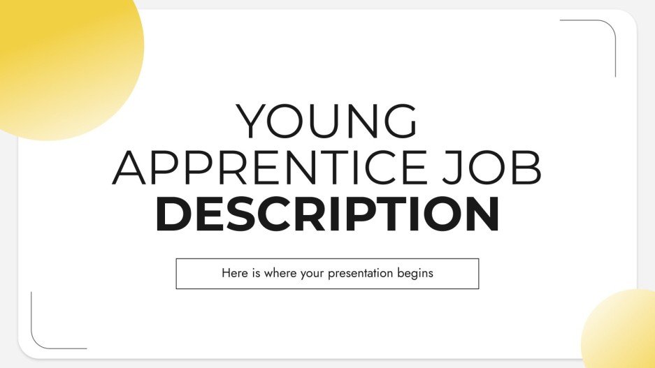 Young Apprentice Job Description | Google Slides & PPT