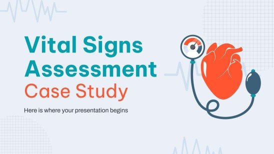 Vital Signs Assessment Case Study | Google Slides & PPT