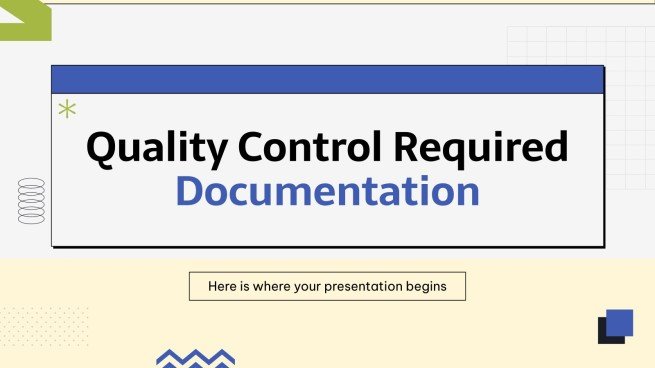 Quality Control Required Documentation | Google Slides