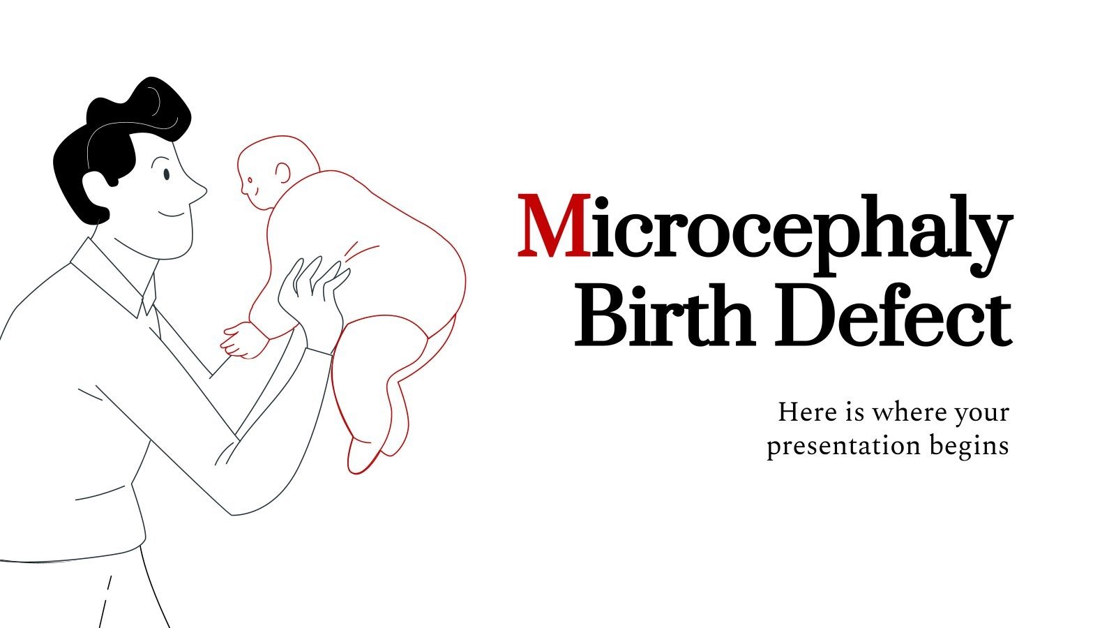 Microcephaly Birth Defect | Google Slides and PowerPoint template