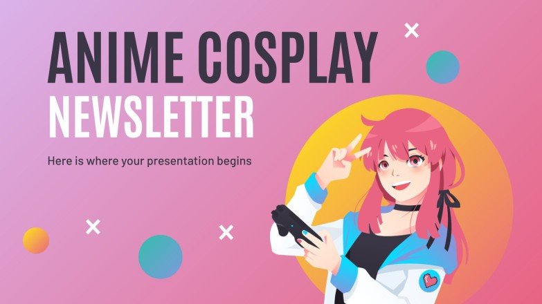 Anime Cosplay Newsletter | Google Slides & PowerPoint