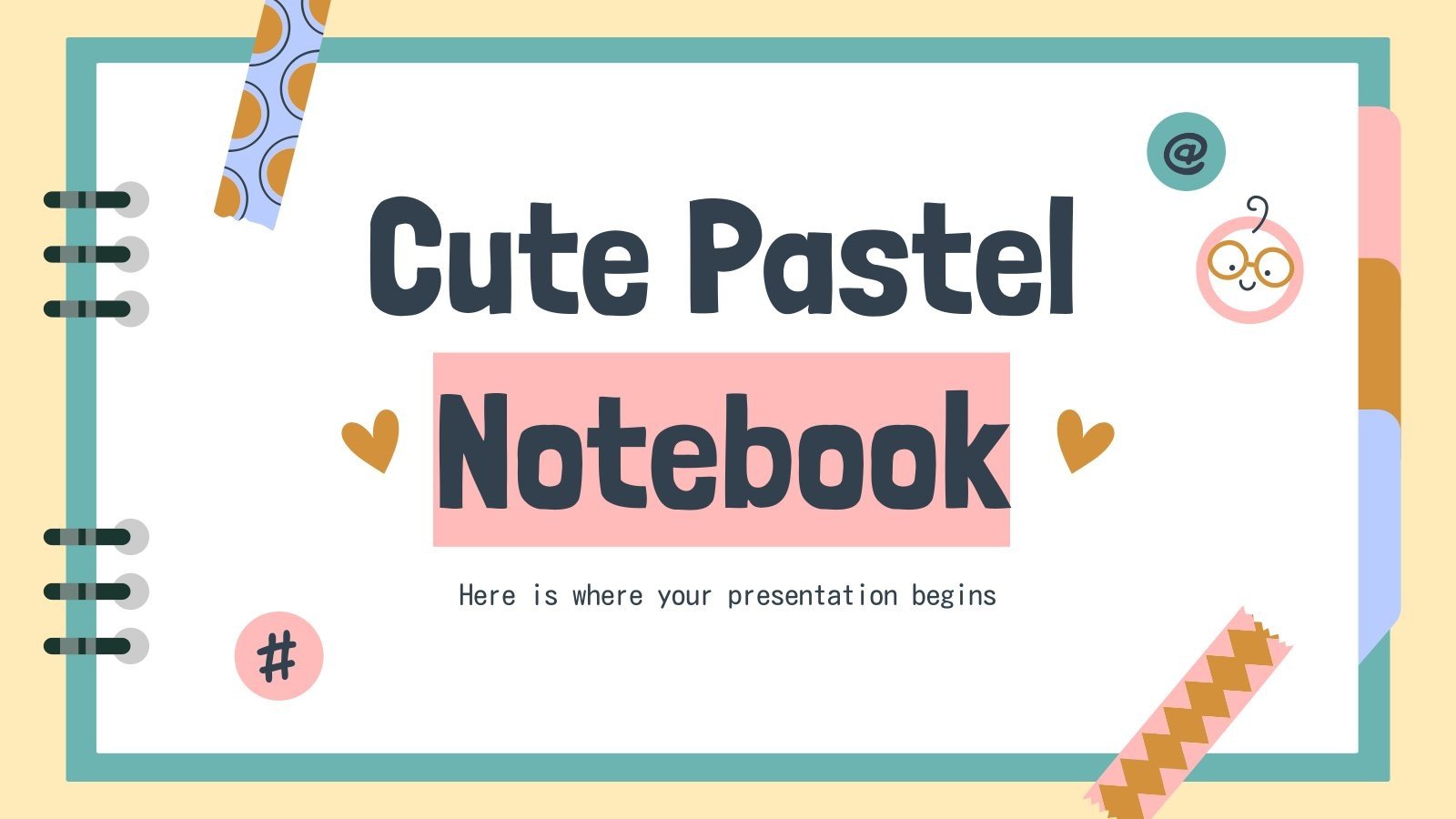 Cute Pastel Notebook | Google Slides & PowerPoint