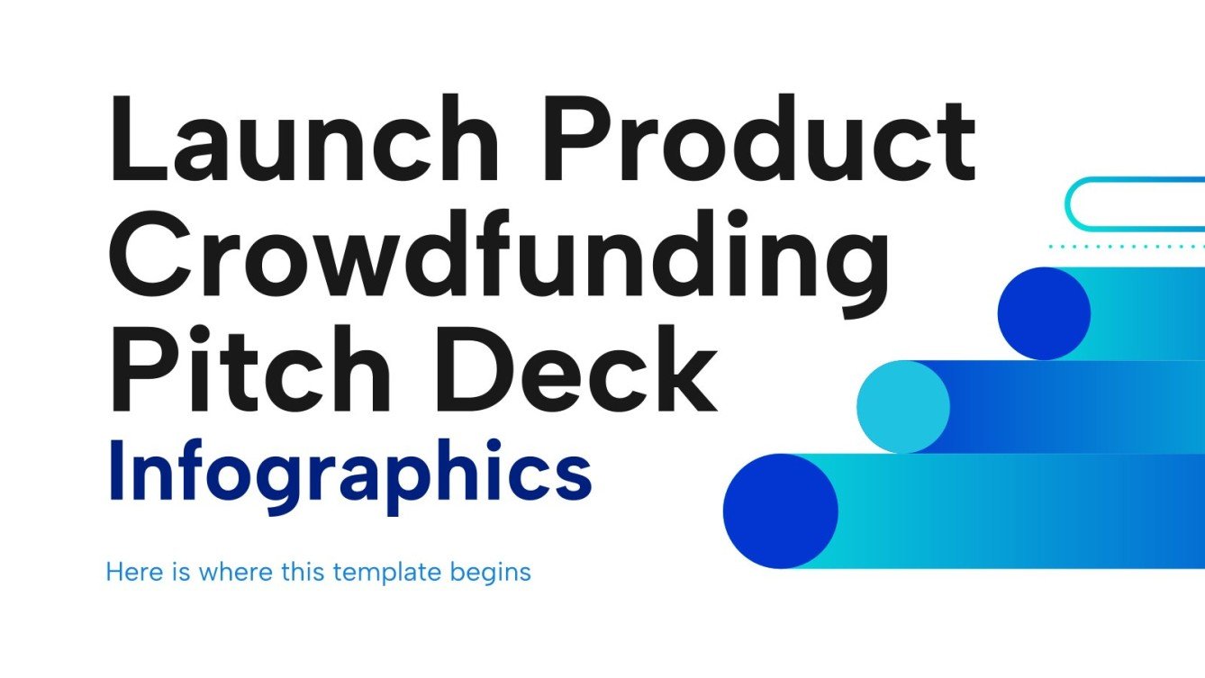 Launch Product Crowdfunding Pitch Deck Infographics