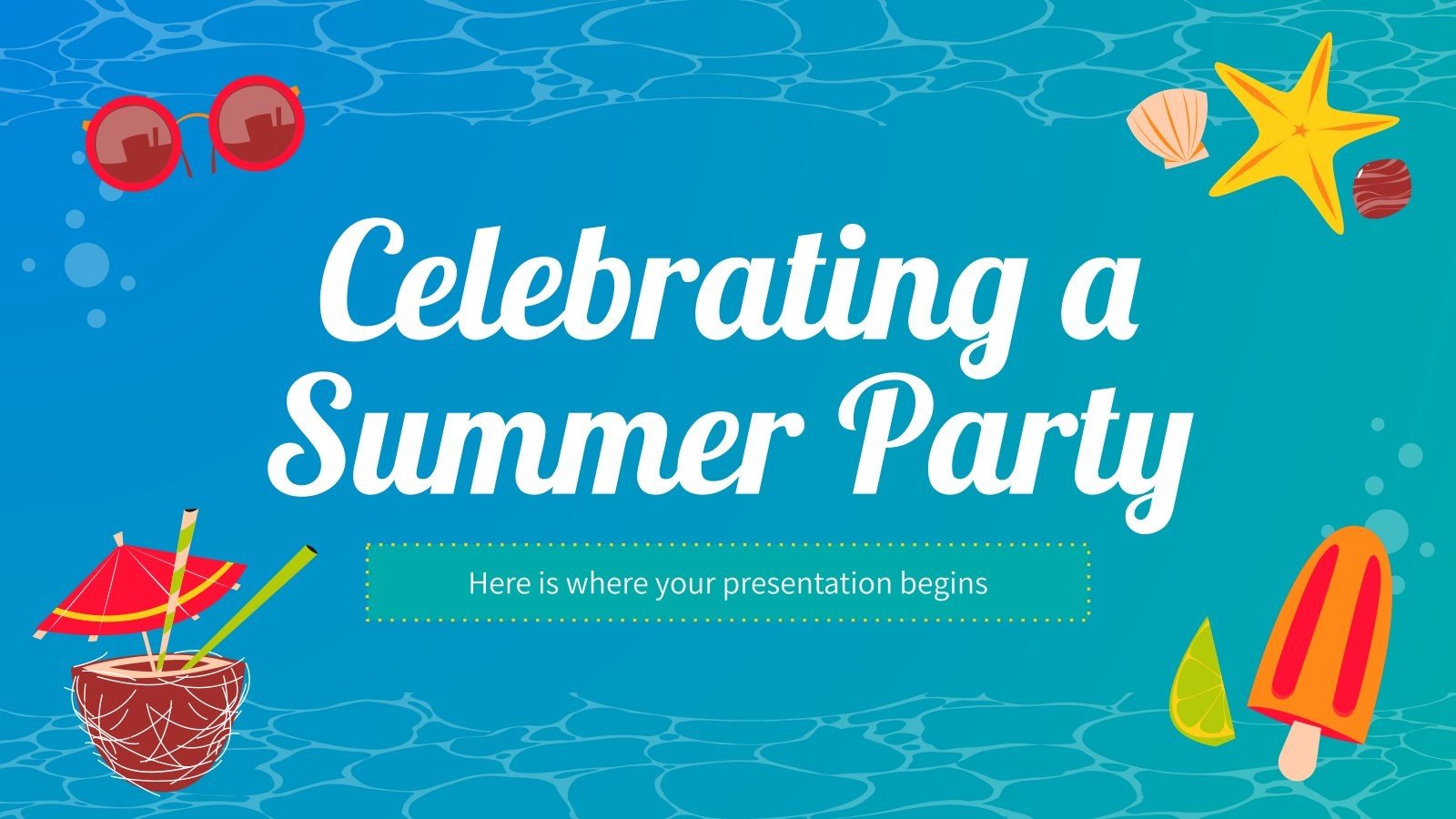 Celebrating a Summer Party | Google Slides & PowerPoint