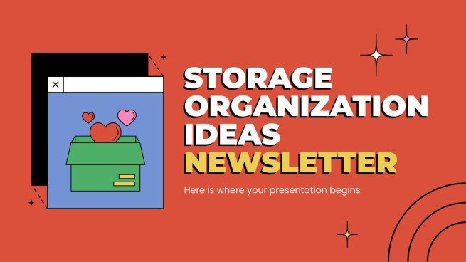Storage Organization Ideas Newsletter | Google Slides & PPT