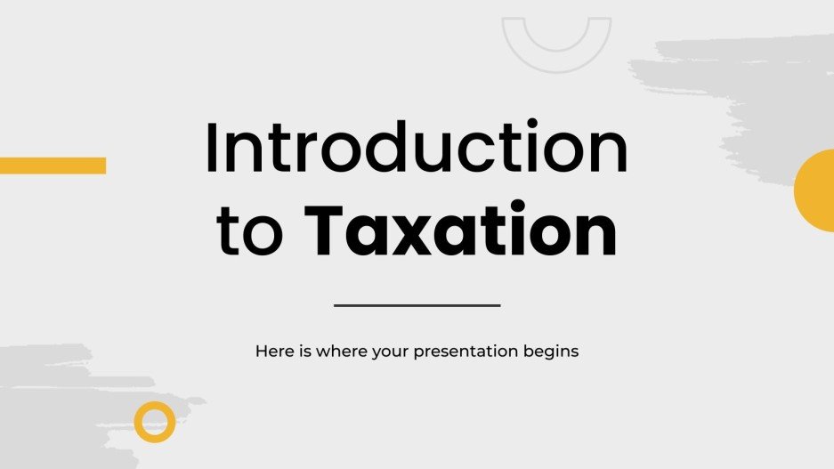Introduction to Taxation | Google Slides & PowerPoint