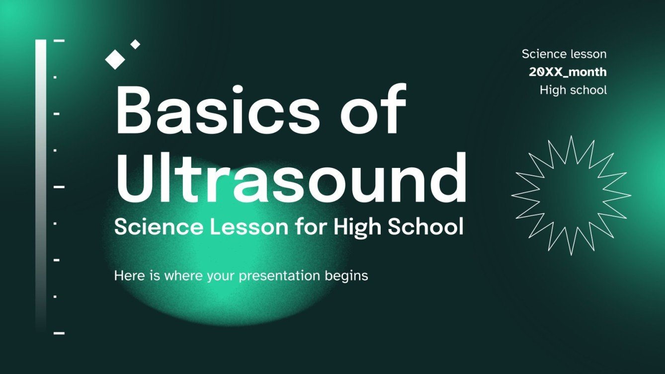 Basics of Ultrasound - Science Lesson for High School