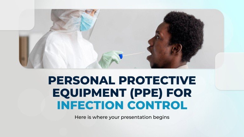 Personal Protective Equipment (PPE) for Infection Control
