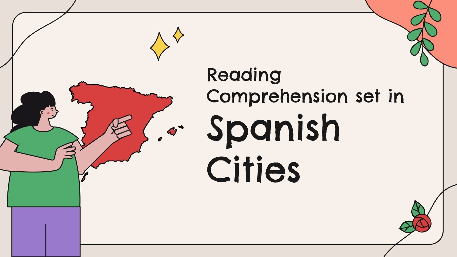 Reading Comprehension set in Spanish Cities
