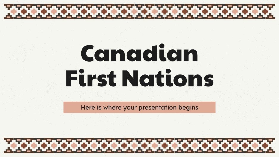 Canadian First Nations | Google Slides & PowerPoint