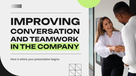 Improving Conversation and Teamwork in the Company