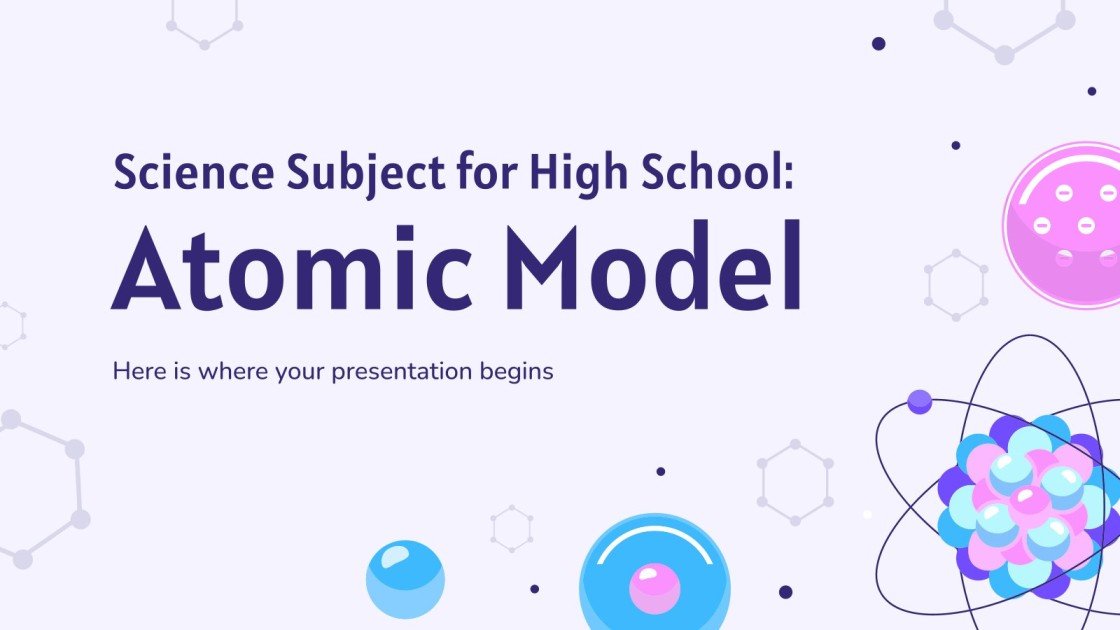 Science Subject for High School: Atomic Model