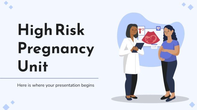 High Risk Pregnancy Unit | Google Slides & PowerPoint