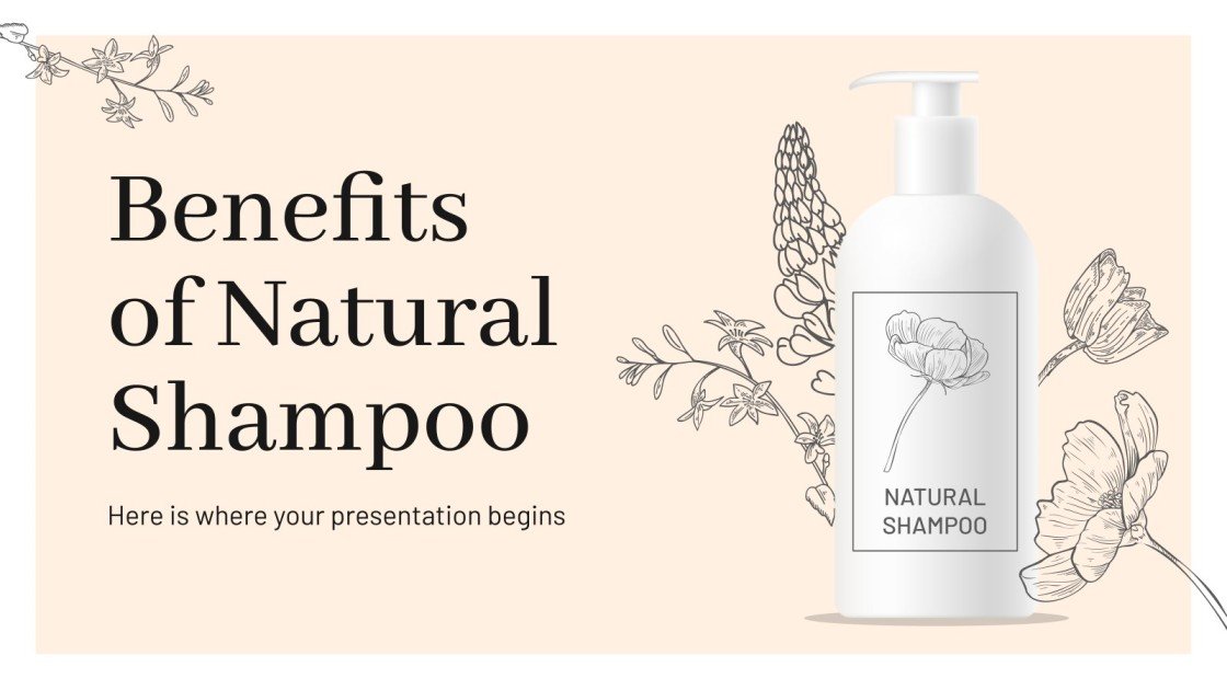 Benefits of Natural Shampoo | Google Slides & PowerPoint