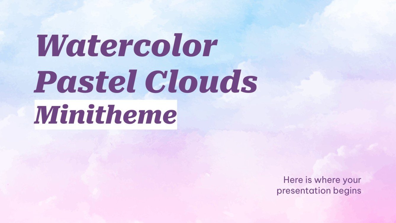 Watercolor Pastel Clouds Minitheme | Google Slides & PPT