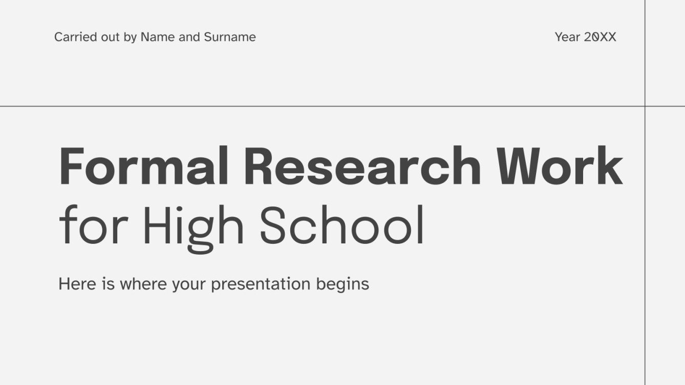 Formal Research Work for High School | Google Slides & PPT