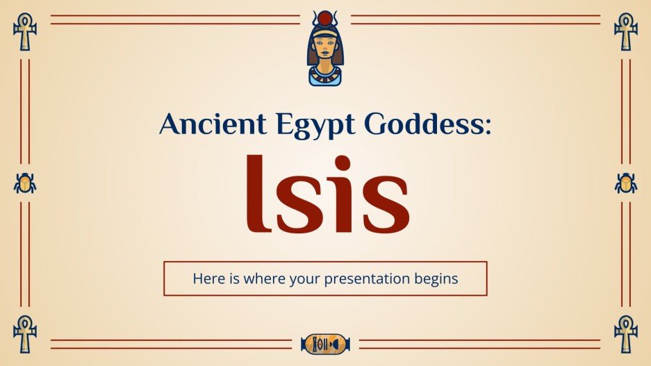 Ancient Egypt Goddess: Isis | Google Slides & PowerPoint