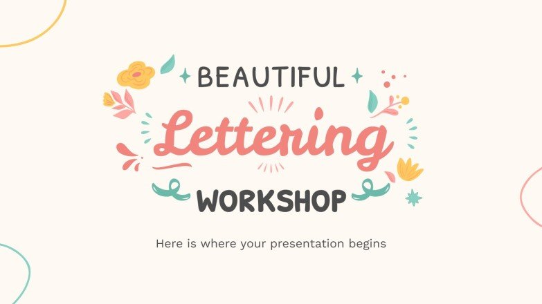 Beautiful Lettering Workshop | Google Slides & PowerPoint