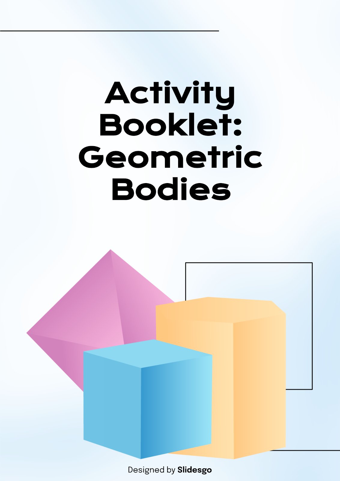 Cuadernillo de actividades: cuerpos geométricos