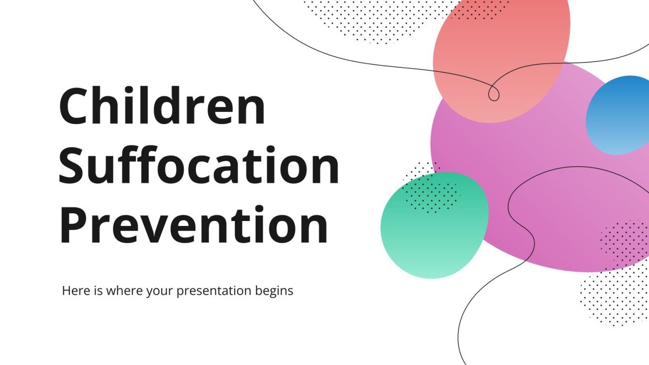 Children Suffocation Prevention | Google Slides & PPT