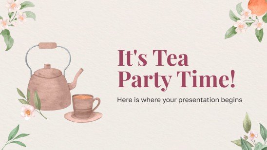 It's Tea Party Time! | Google Slides & PowerPoint