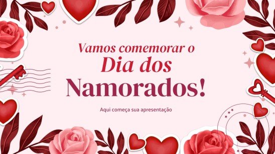 ¡Vamos a celebrar el Dia dos Namorados! | Google Slides