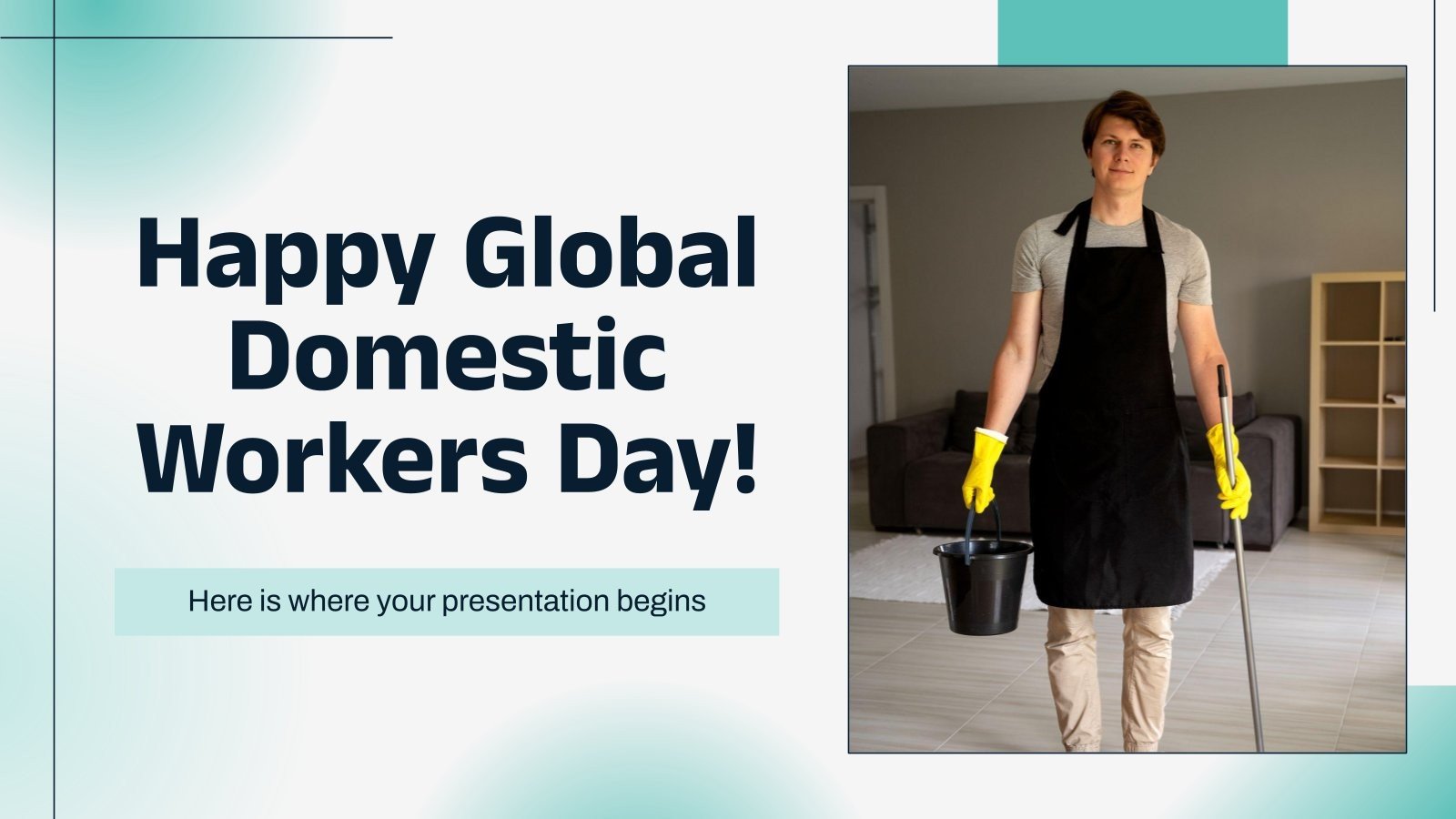 Happy Global Domestic Workers Day! | Google Slides