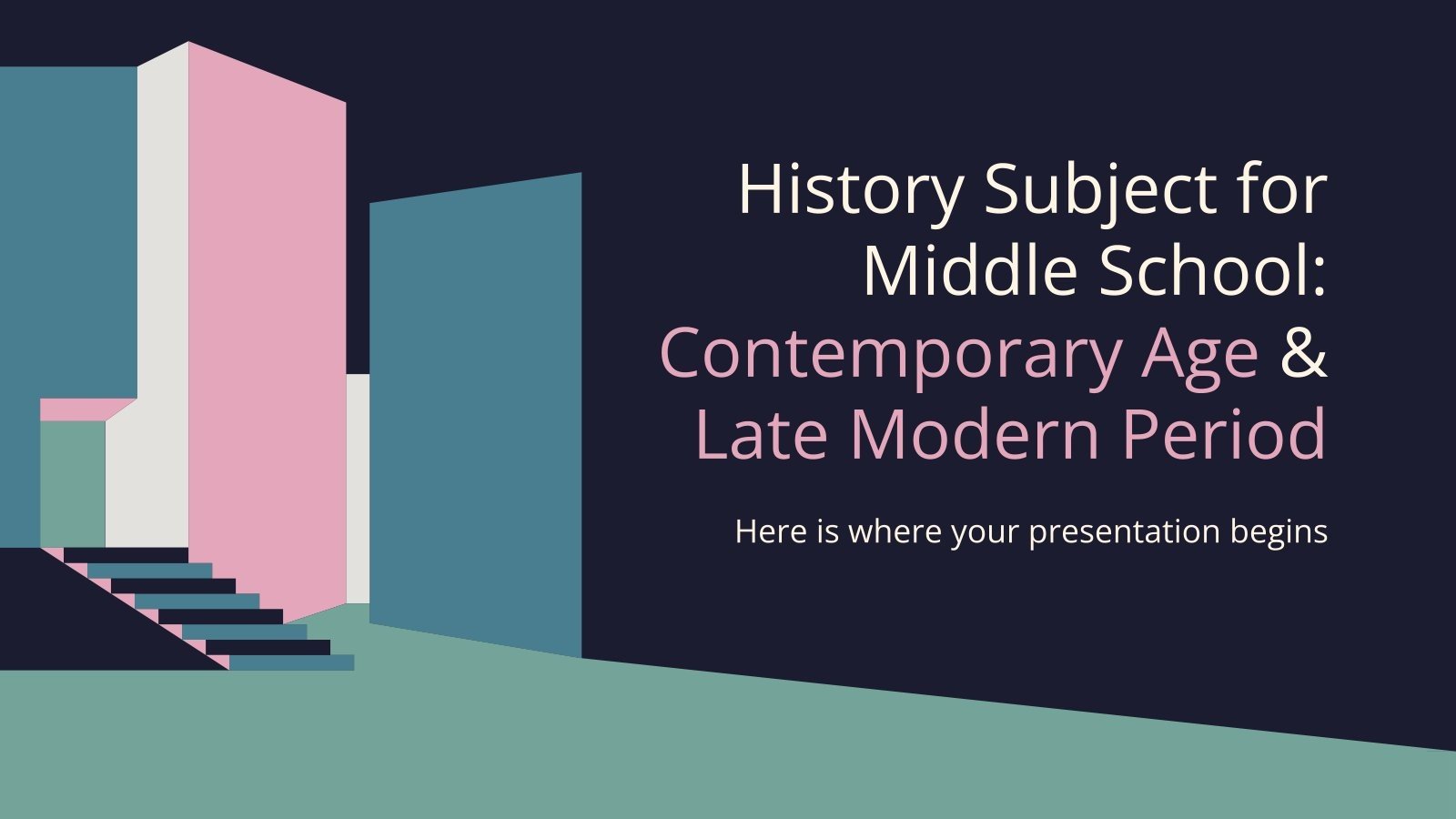 History: Contemporary Age & Late Modern Period